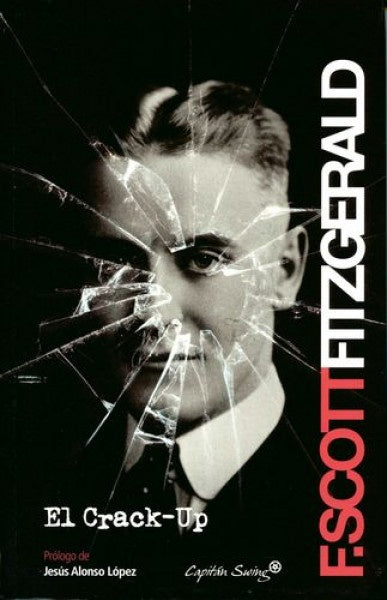 El crack-up | Francis Scott Fitzgerald – polillalibreria